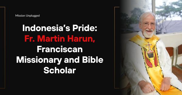 Indonesia’s Pride: Fr. Martin Harun, Franciscan Missionary and Bible ...